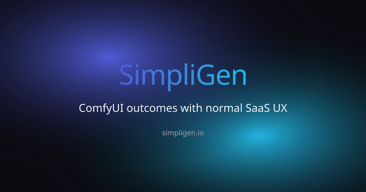 SimpliGen: ComfyUI Outcomes with Normal SaaS UX